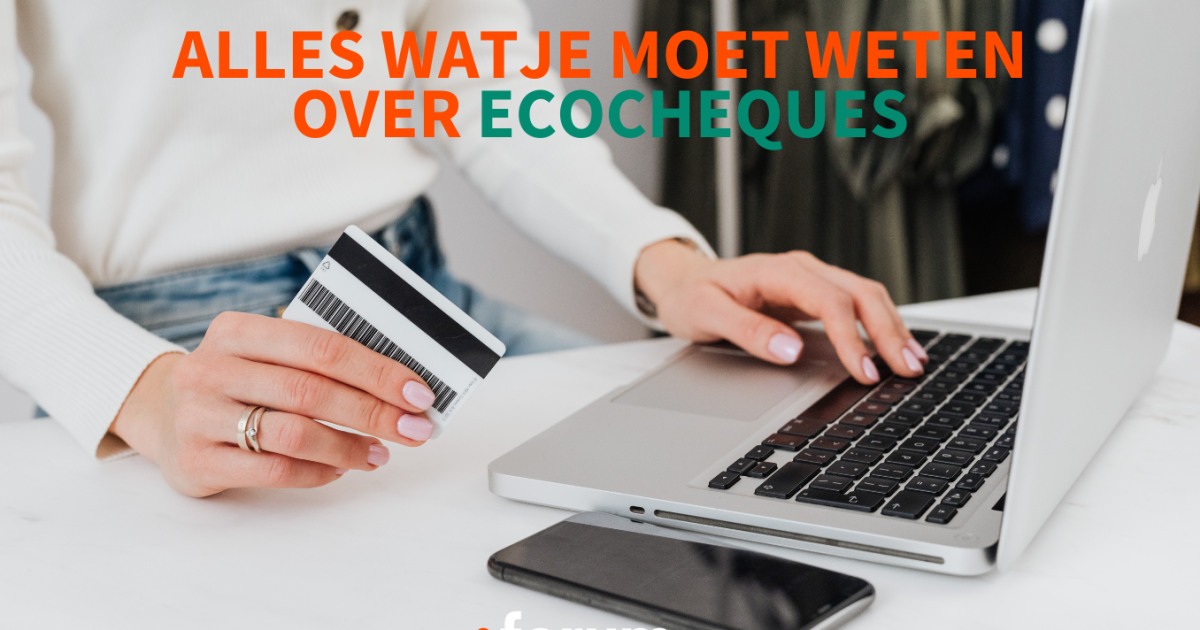 Alles wat je moet weten over ecocheques | Forum Jobs